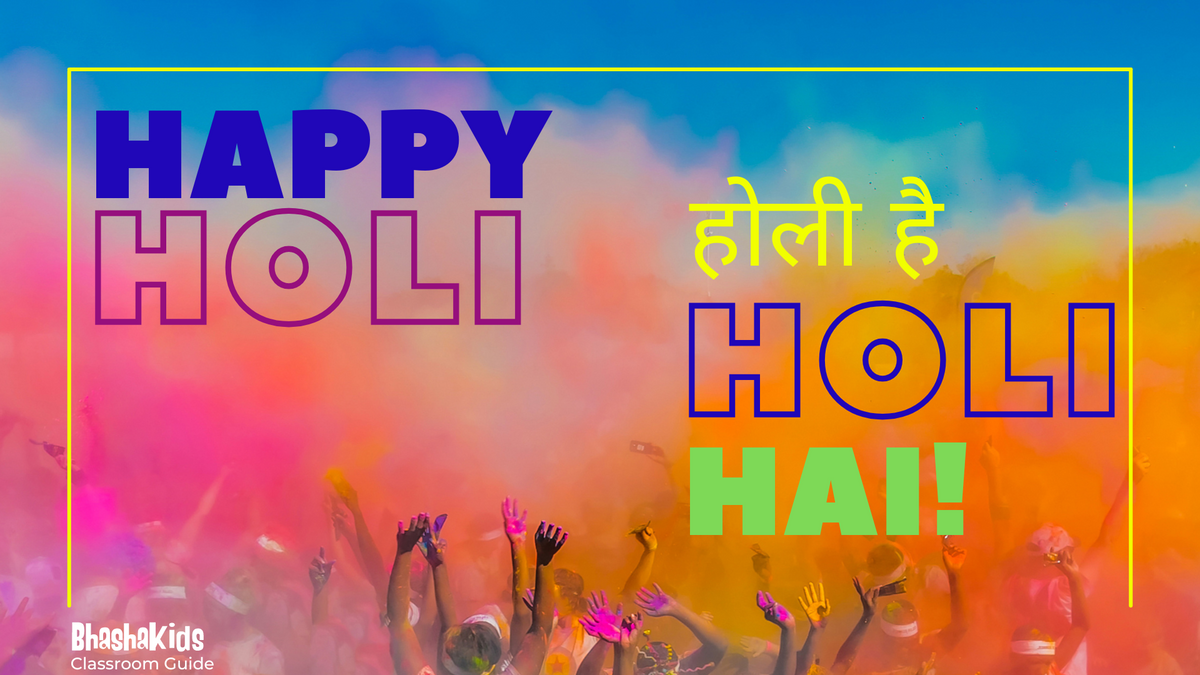 Holi Classroom Guide | BhashaKids